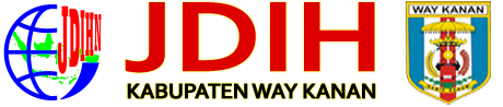 JDIH Kabupaten Way Kanan | Way Kanan Unggul dan Sejahtera